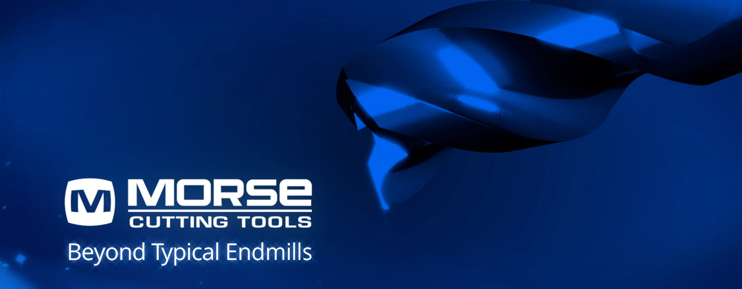 Overview - MORSE Cutting Tools
